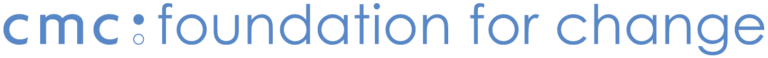 CMC:Foundation for Change | CMC:Foundation for Change